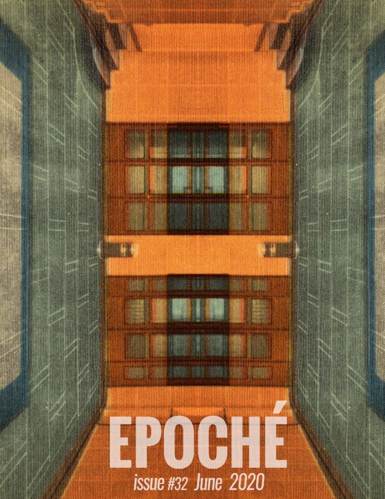 Issue #32 June 2020 | Epoché Magazine