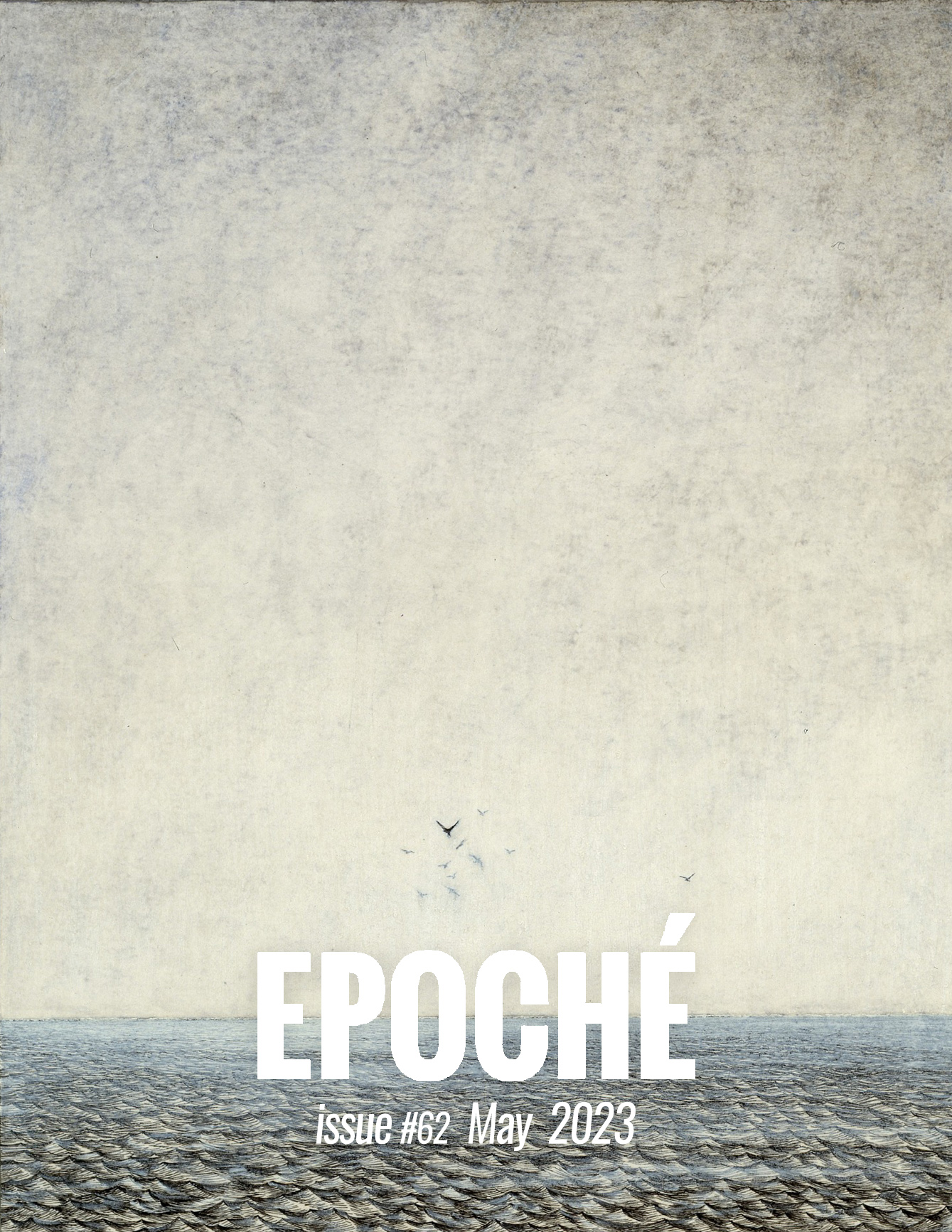 Issue #62 May 2023 | Epoché Magazine